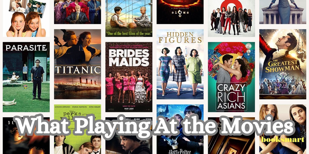 What Playing at the Movies: Exploring the Latest Cinematic